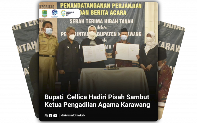 Bupati Cellica Hadiri Pisah Sambut Ketua Pengadilan Agama Karawang ... Bupati Cellica Hadiri Pisah Sambut Ketua Pengadilan Agama Karawang ...